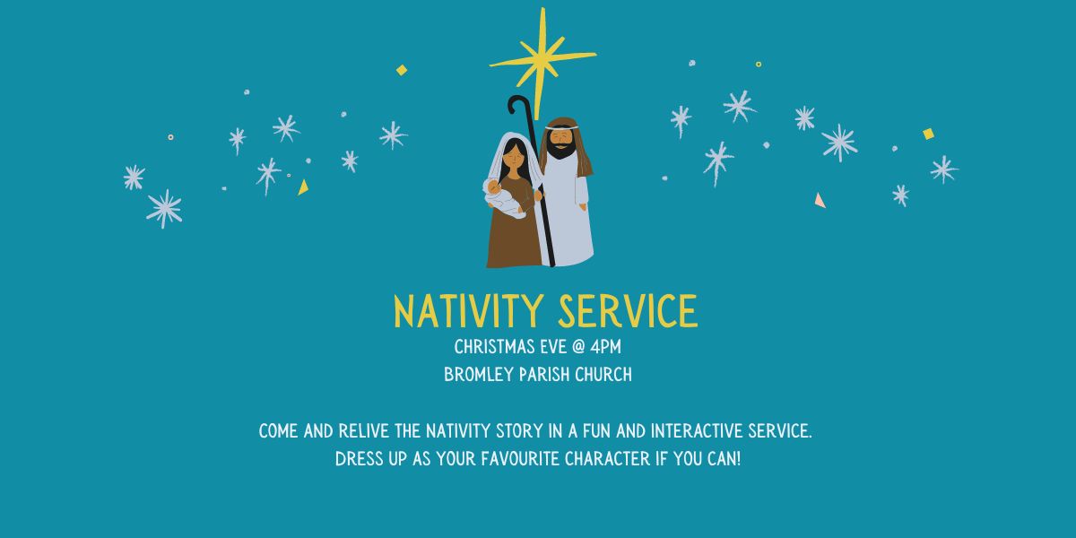Nativity Service | Bromley Parish Church